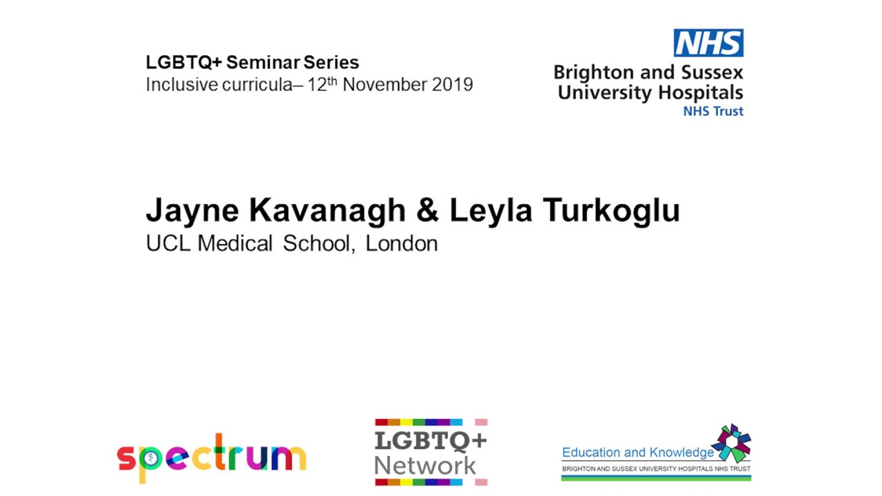 LGBTQ+ Inclusive Curriculum Seminar - Jayne Kavanagh & Leyla Turkoglu ...