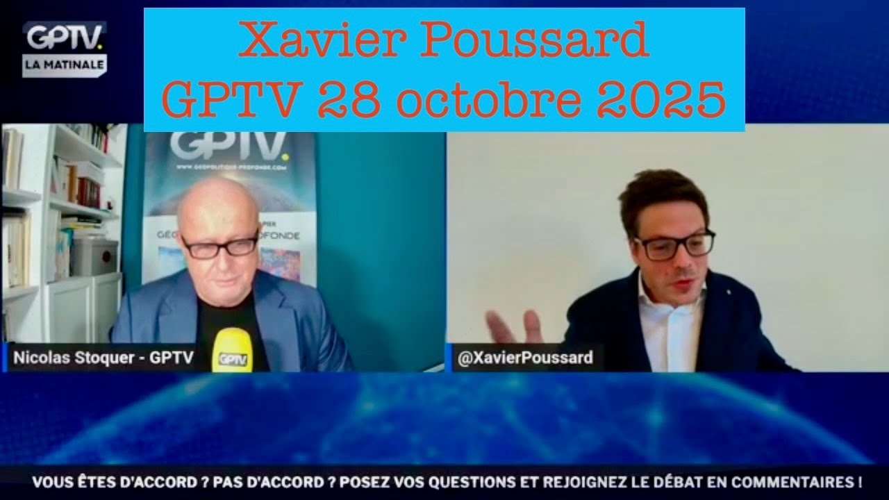Xavier Poussard au micro de Nicolas Stoquer, GPTV 28 octobre 2025 - YouTube