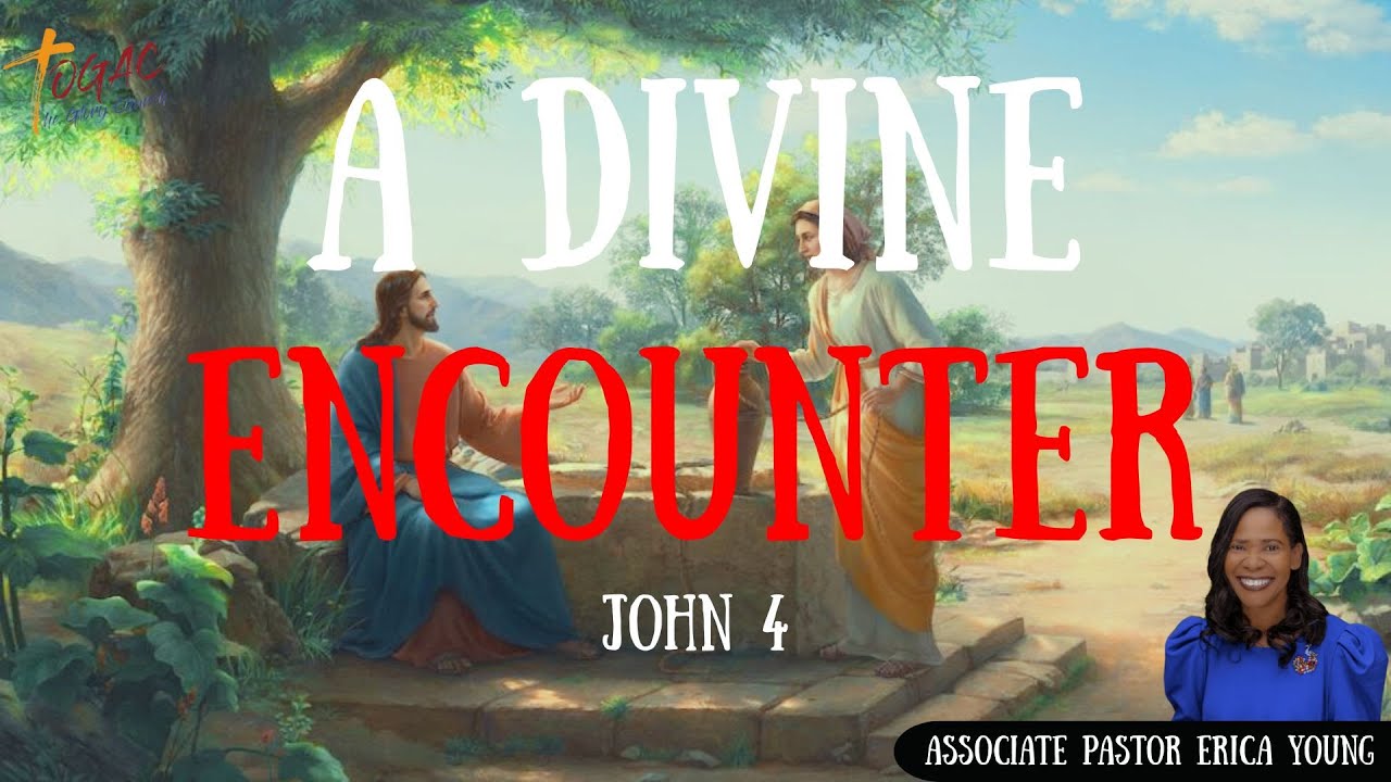 TOGAC Sunday Service | Sermon Only | A Divine Encounter | Associate ...