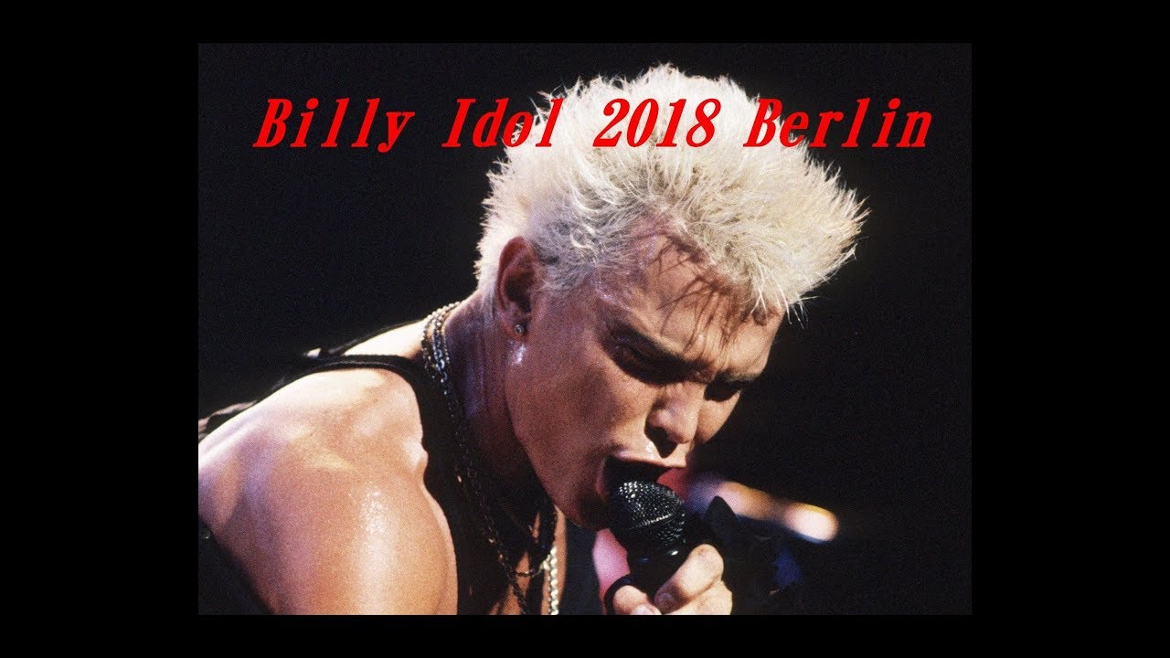 Billy Idol 2018 Berlin Zitadelle L.A. Woman - YouTube