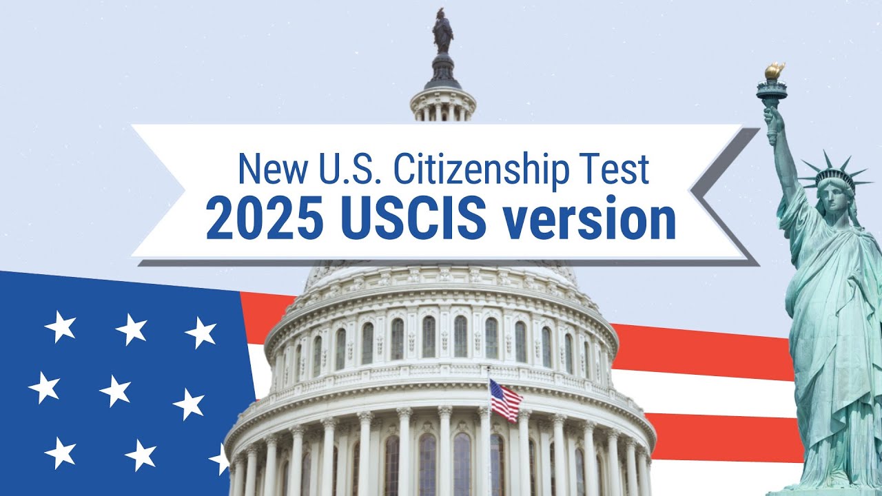 New U.S. Citizenship Test | 2025 USCIS Version with 128 Questions - YouTube