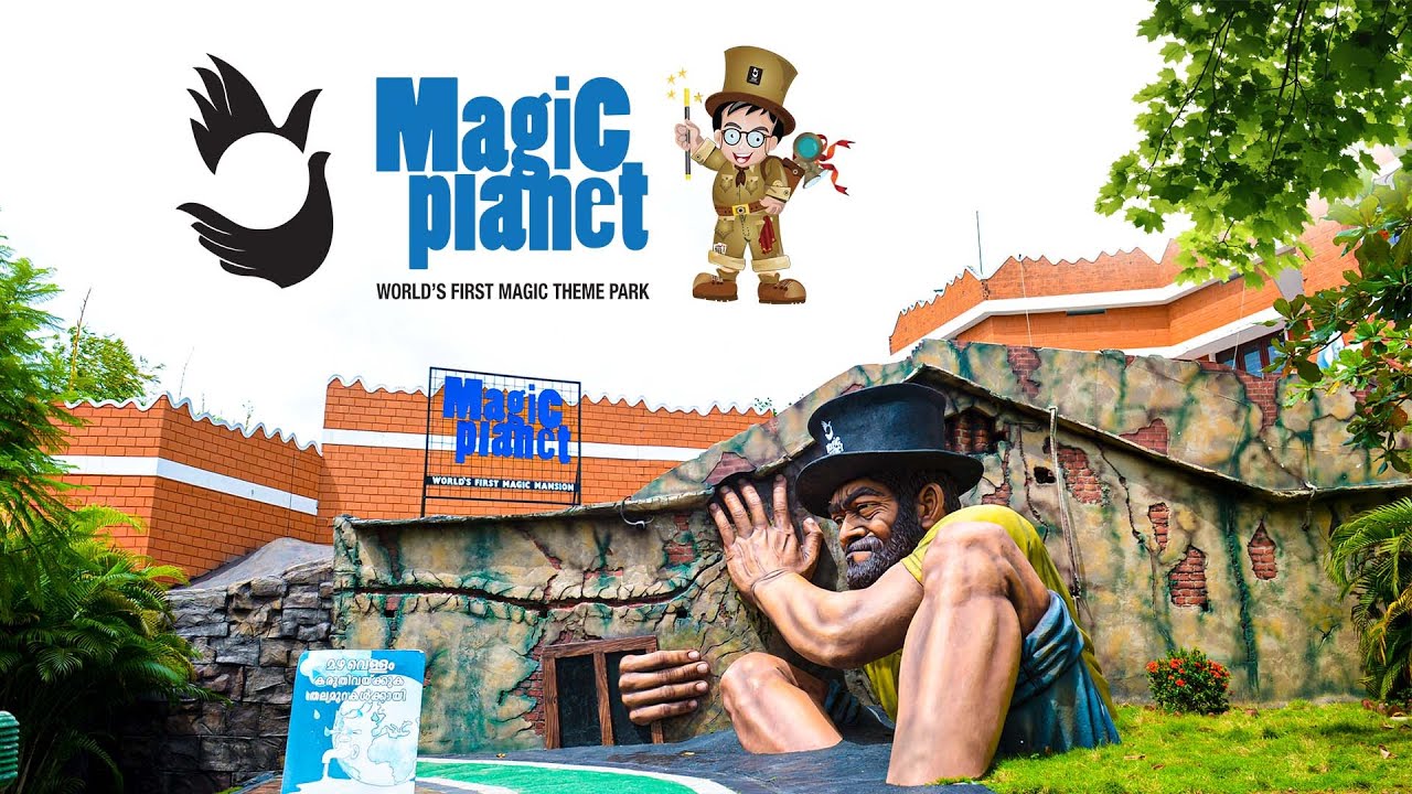 Magic Planet -The most Selfied place in Trivandrum! | Theme park ...