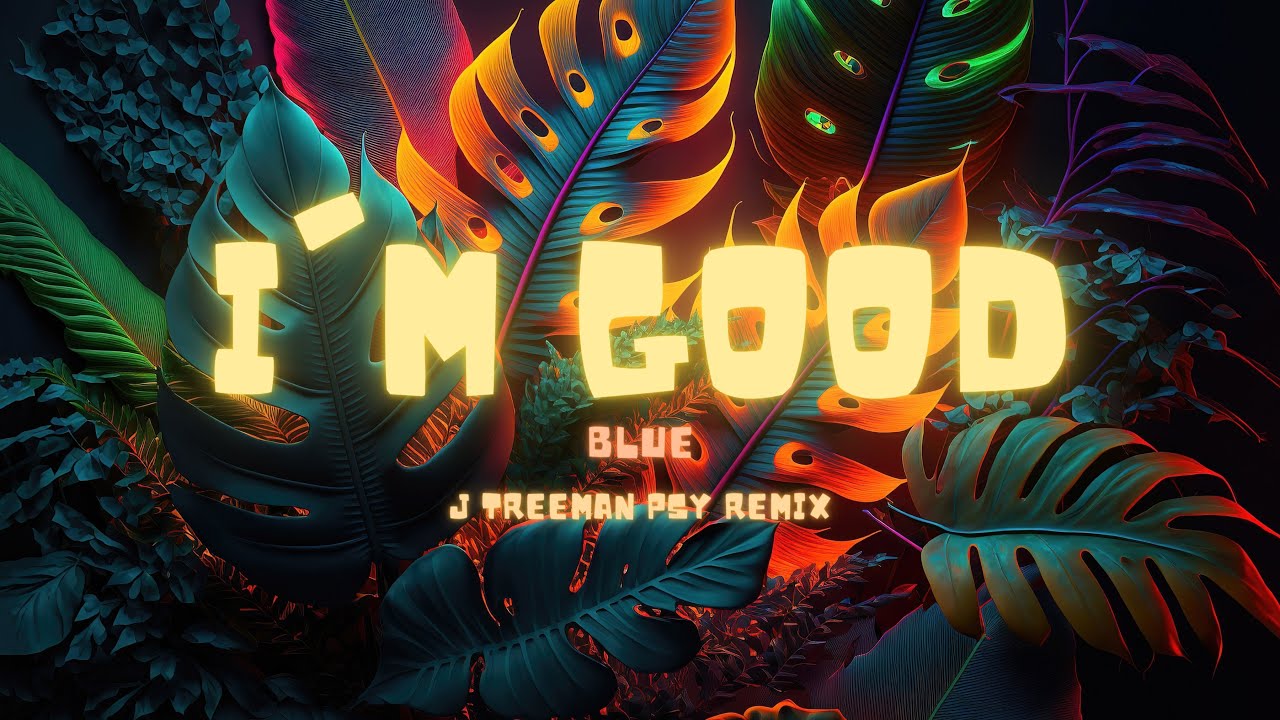 David Guetta - I'm Good (Blue) - J Treeman Psy Remix - YouTube