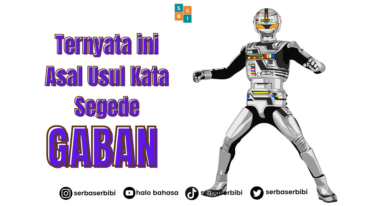 Asal Usul Kata 'Segede Gaban' - YouTube