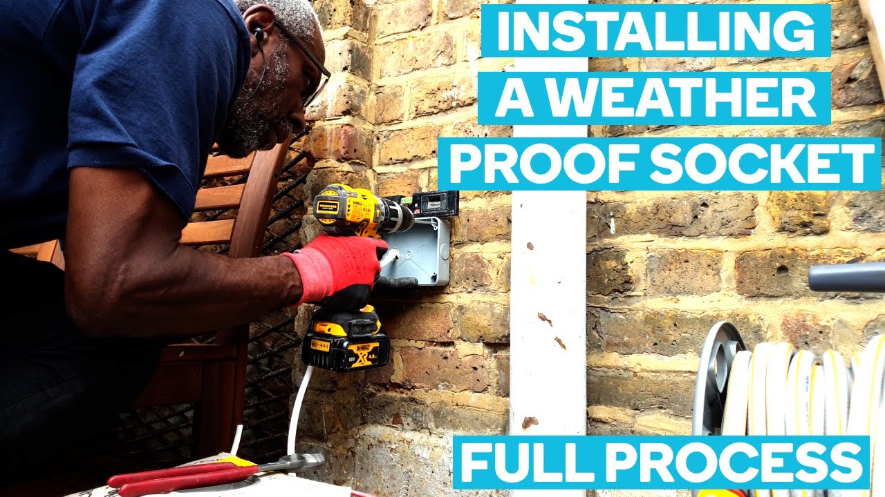 Installing A Weather Proof Socket : Full Process Video - YouTube