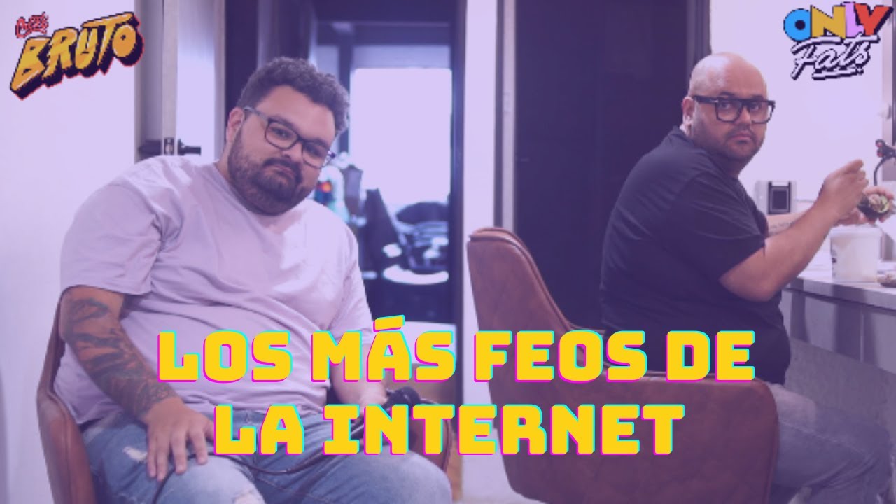 El que es feo es feo porque quiere - #OnlyFats - YouTube