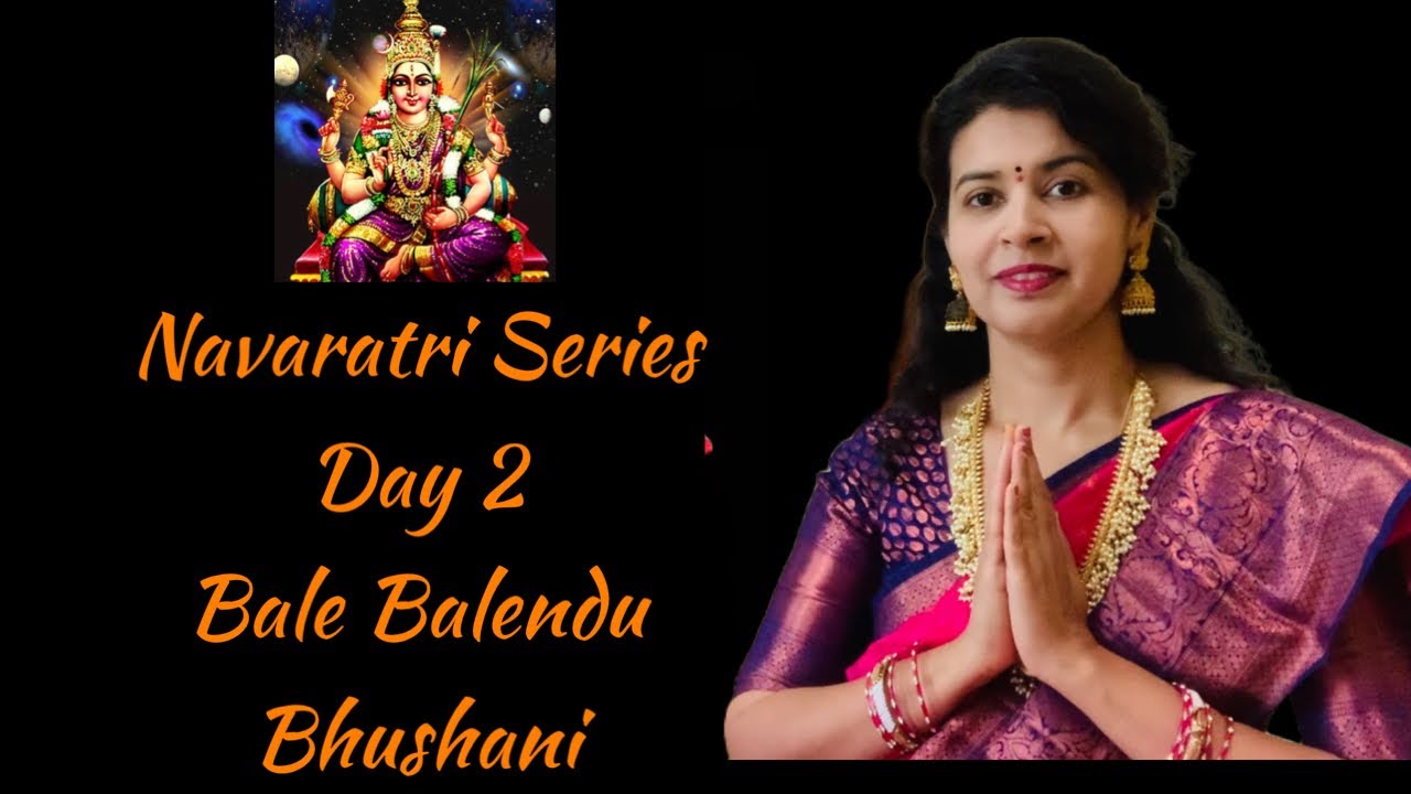 Navaratri special || Bale balendu bhushani || Sirisha Kotamraju - YouTube