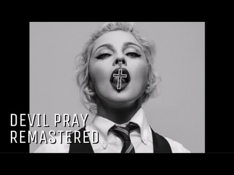 Madonna - Devil Pray (Remastered)