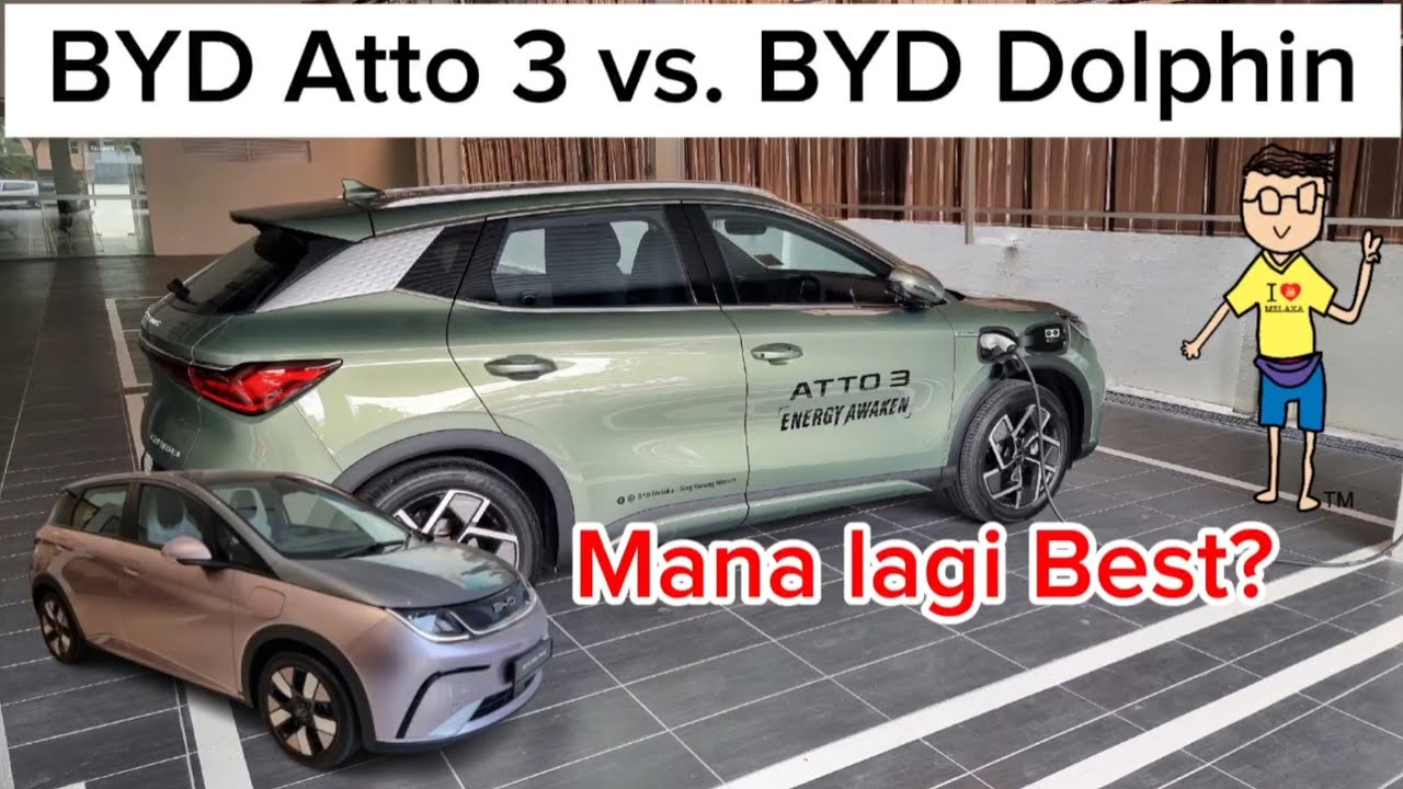 BYD Atto 3 vs. BYD Dolphin 2024 Malaysia. Which is better? - YouTube