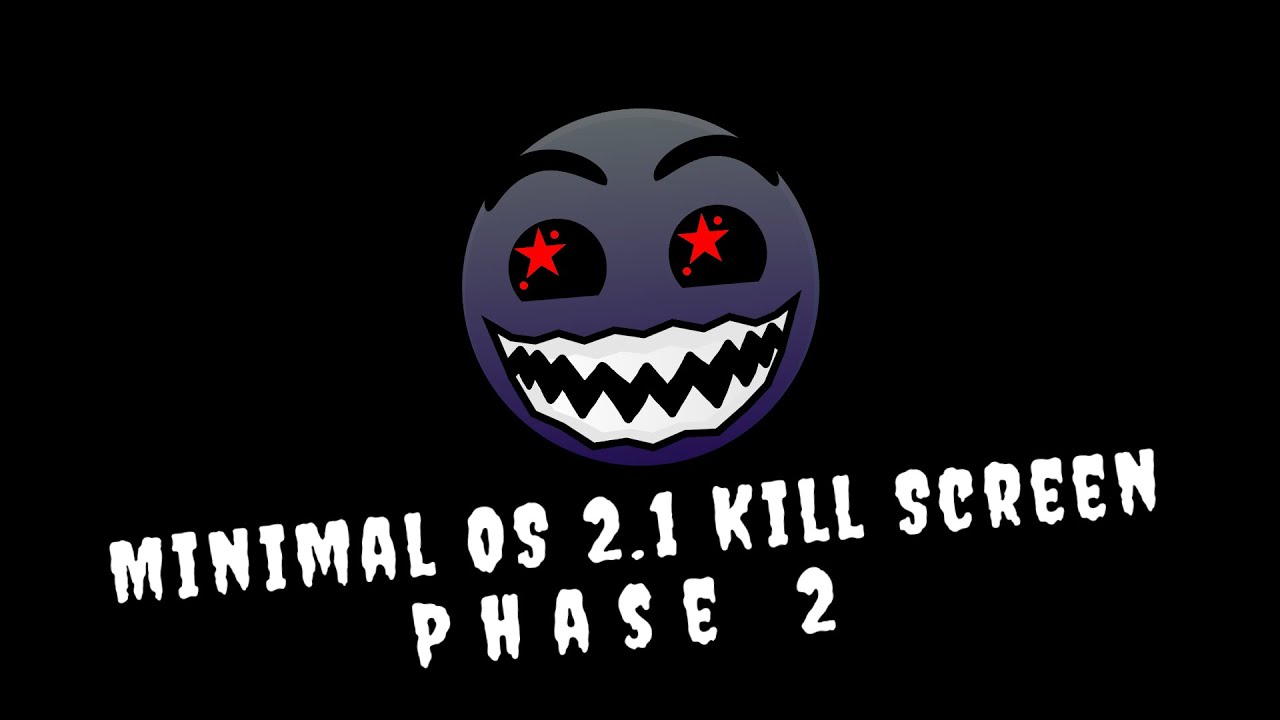 Minimal OS 2.1 Kill Screen Phase 2 - YouTube