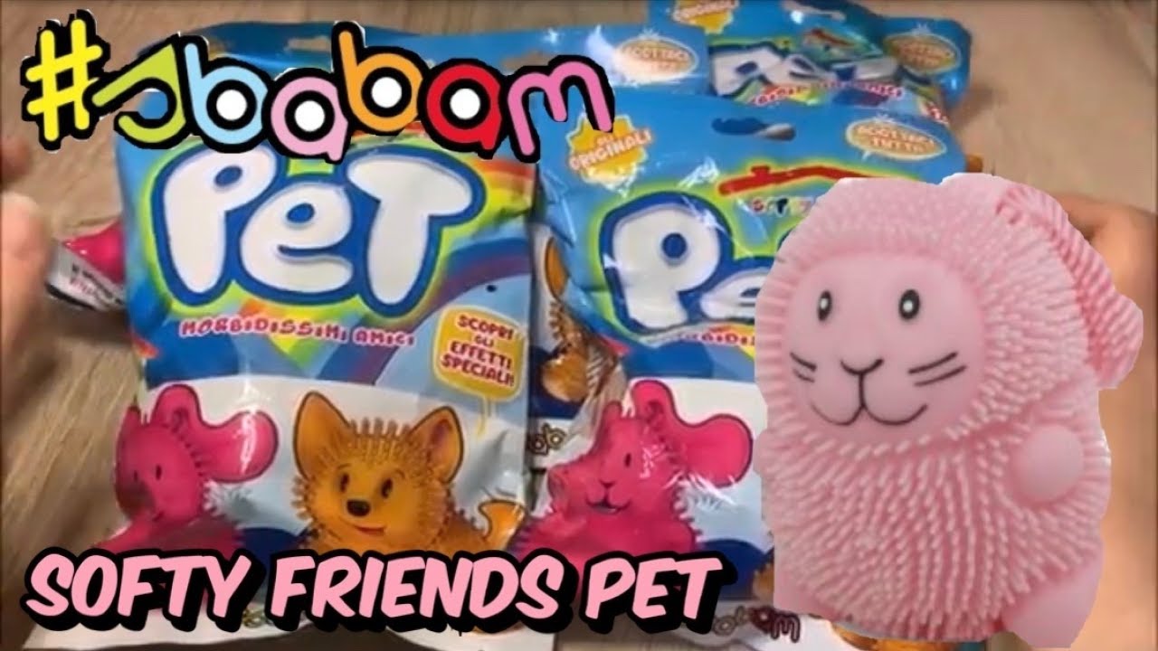 SOFTY FRIENDS PET ! MORBIDISSIMI AMICI! NOVITà SBABAM! - YouTube