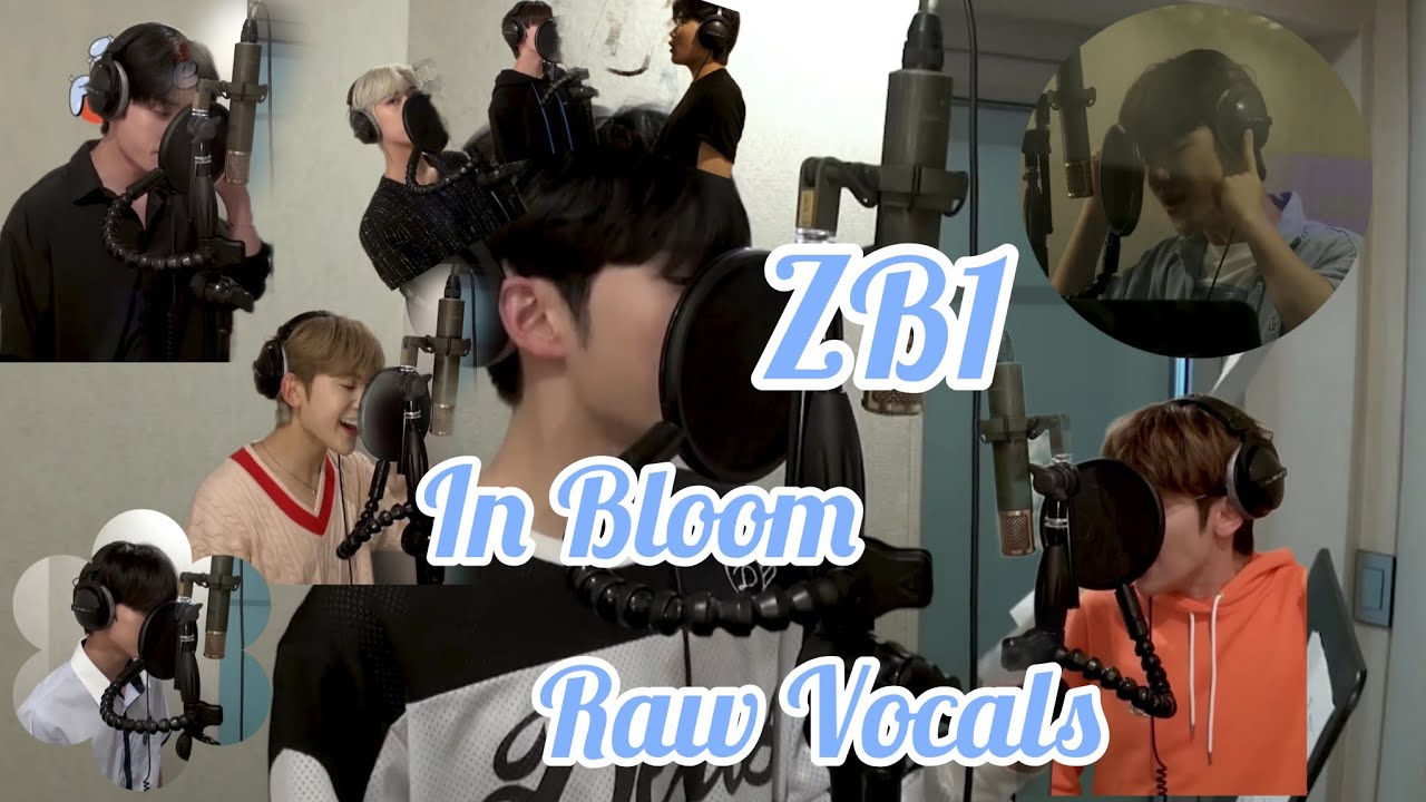제로베이스원_ZB1 'In Bloom' Raw Vocals Recording - YouTube