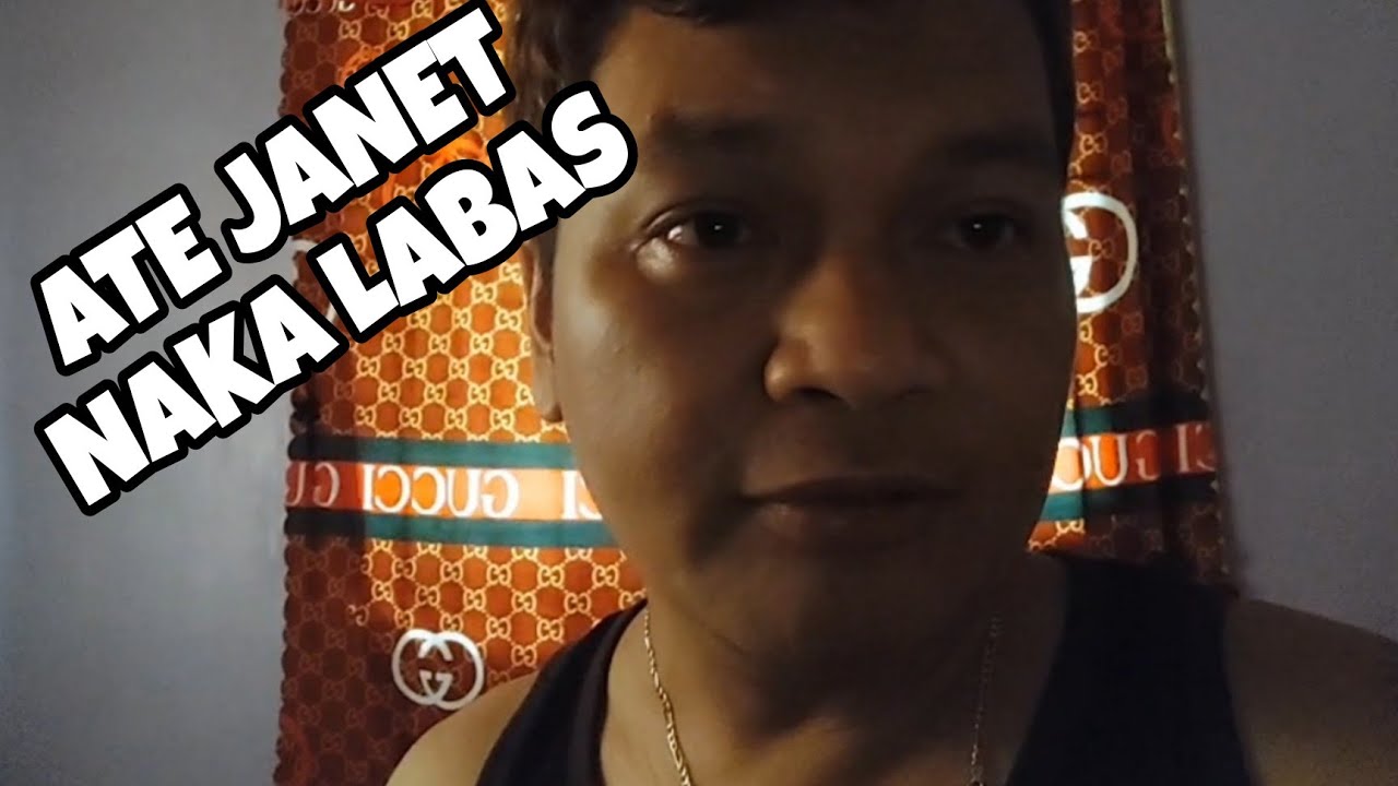 ATE JANET NAKA LABAS - YouTube