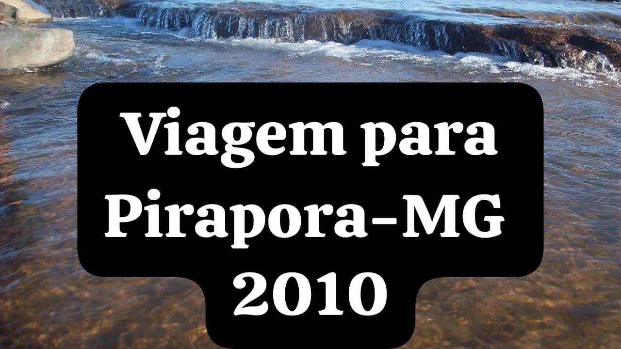 Nossa viagem para Pirapora MG 2010 - YouTube