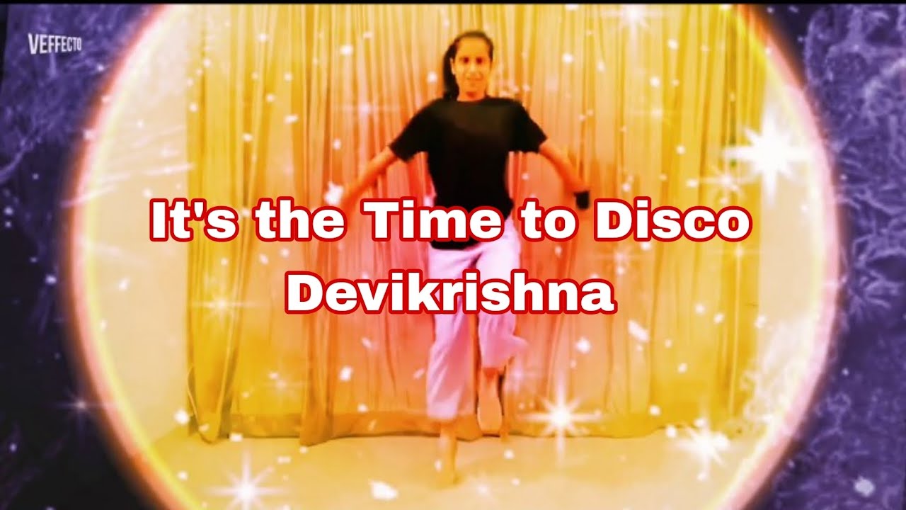 Dance on It's the Time to Disco by Devikrishna - YouTube