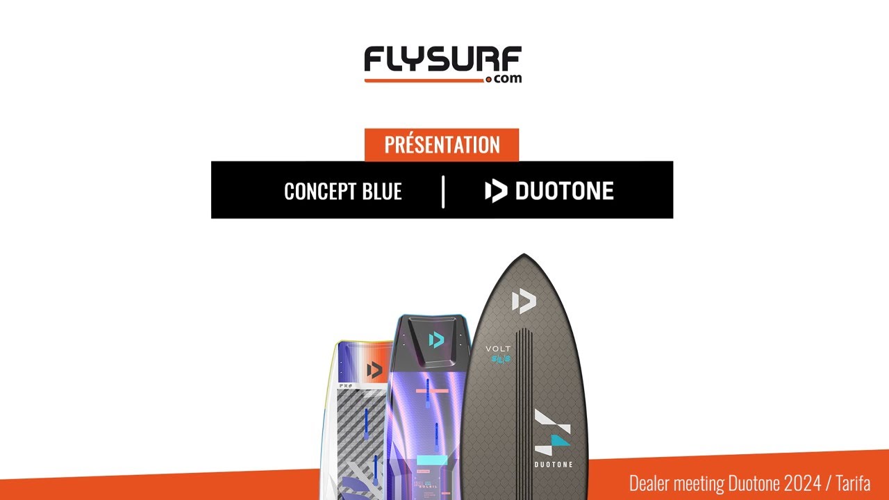 Présentation du Concept Blue de Duotone - produits écoresponsables (VF) | Flysurf.com - YouTube
