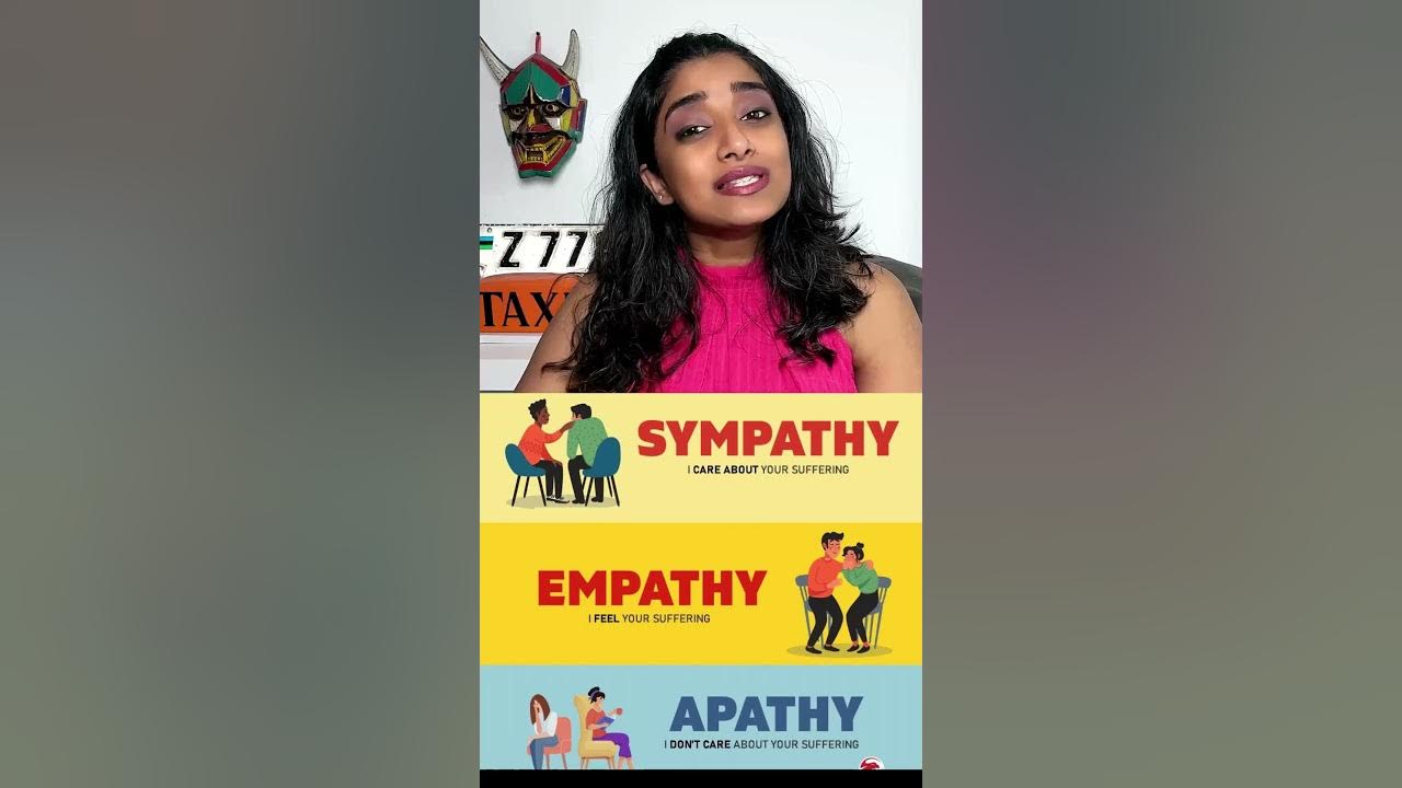 Difference between Empathy, Sympathy & Apathy #empathy #sympathy # ...