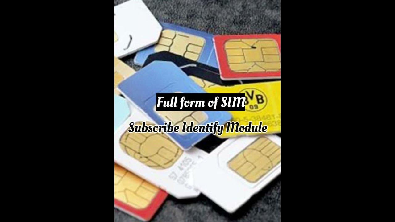 full Form Of SIM YouTube full-form-of-sim-youtube
