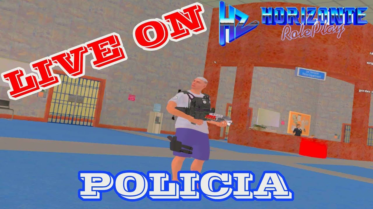 🔴AO VIVO🔴HORIZONTE RP🔴POLICIA RONDANDO CITY🔴GTA SAMP🔴[ANDROID/PC] #gta ...