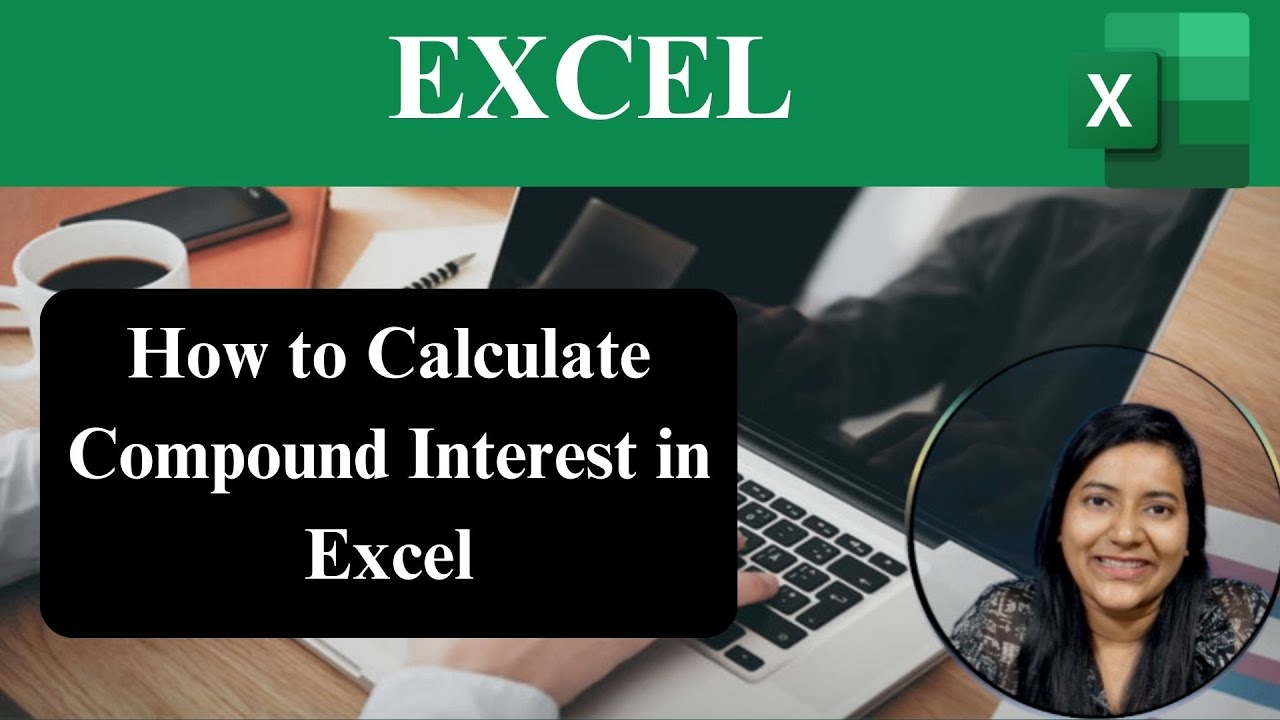 EXCEL Secrets to Mastering Compound Interest Calculation - YouTube