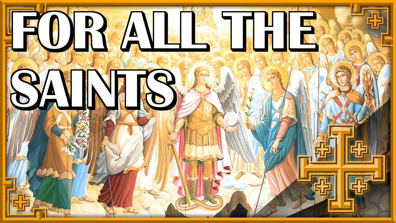 For All The Saints - All Saints Sunday Hymn - with Lyrics - YouTube