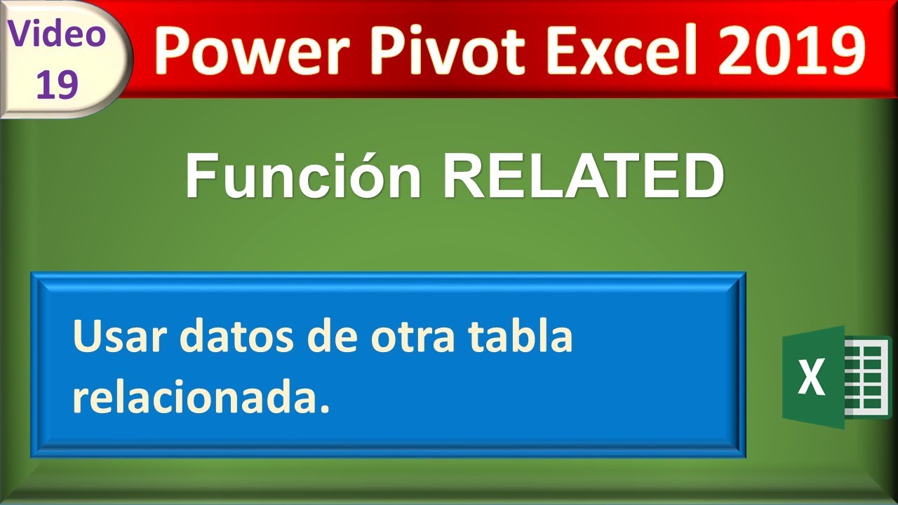 19 Power Pivot Excel Funci n RELATED YouTube 19-power-pivot-excel-funci-n-related-youtube