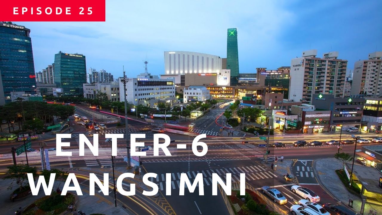 Walking Tour of Enter-6 - Wangsimni Station, Seoul, Korea (왕십리 엔터식스 ...