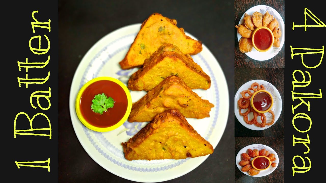 1 batter 4 easy pakora recipe | pakora recipe collection - YouTube