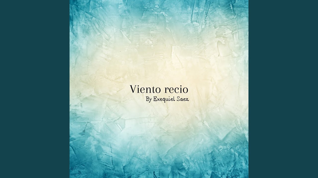 Viento Recio - YouTube Music