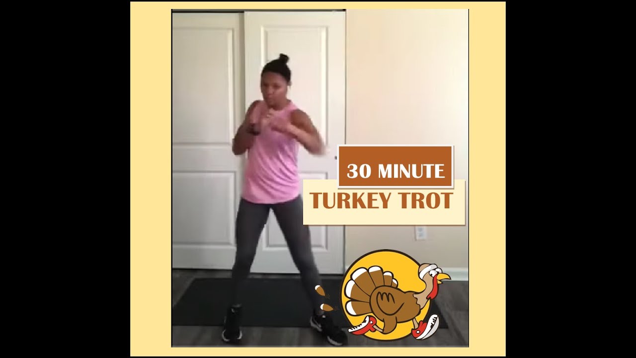 Thanksgiving Indoor Turkey Trot: At-Home Workout- no equipment- 30min ...