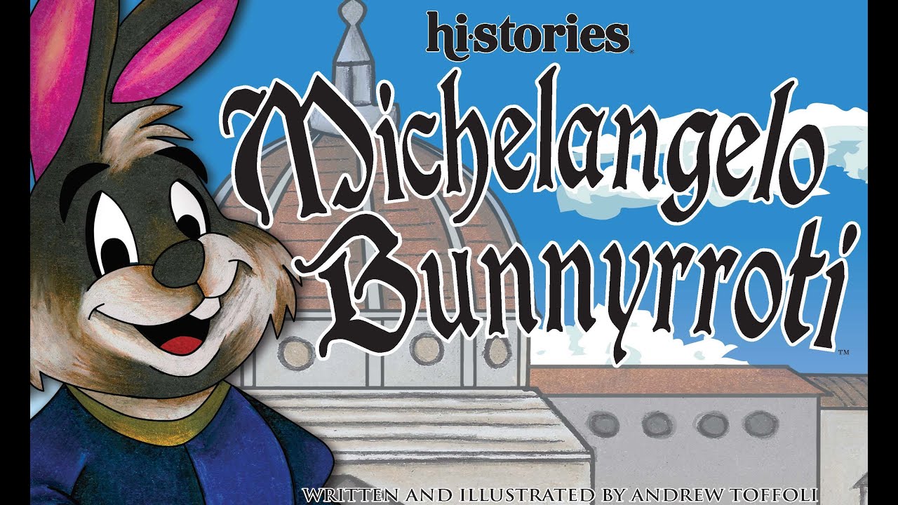 Children’s Books Read Aloud: hi·stories® presents Michelangelo ...