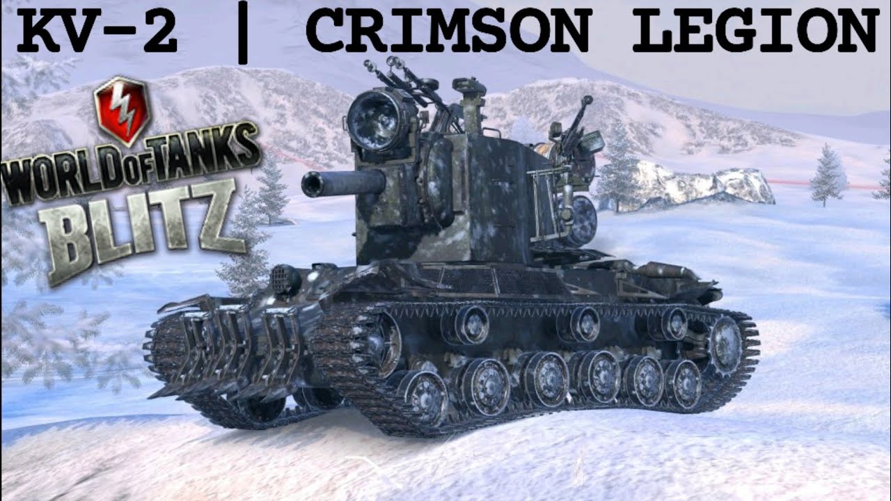 KV-2 | Crimson Legion Camo | WOTB ⚡ WOTBLITZ | World of Tanks blitz - YouTube
