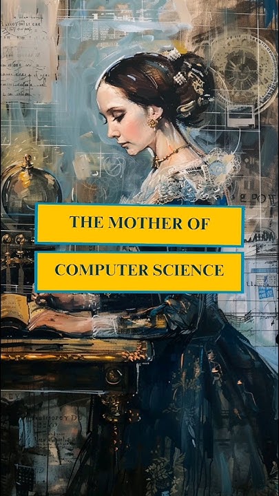 Ada Lovelace: The Mother of Computing #shorts #shorthistory #history ...