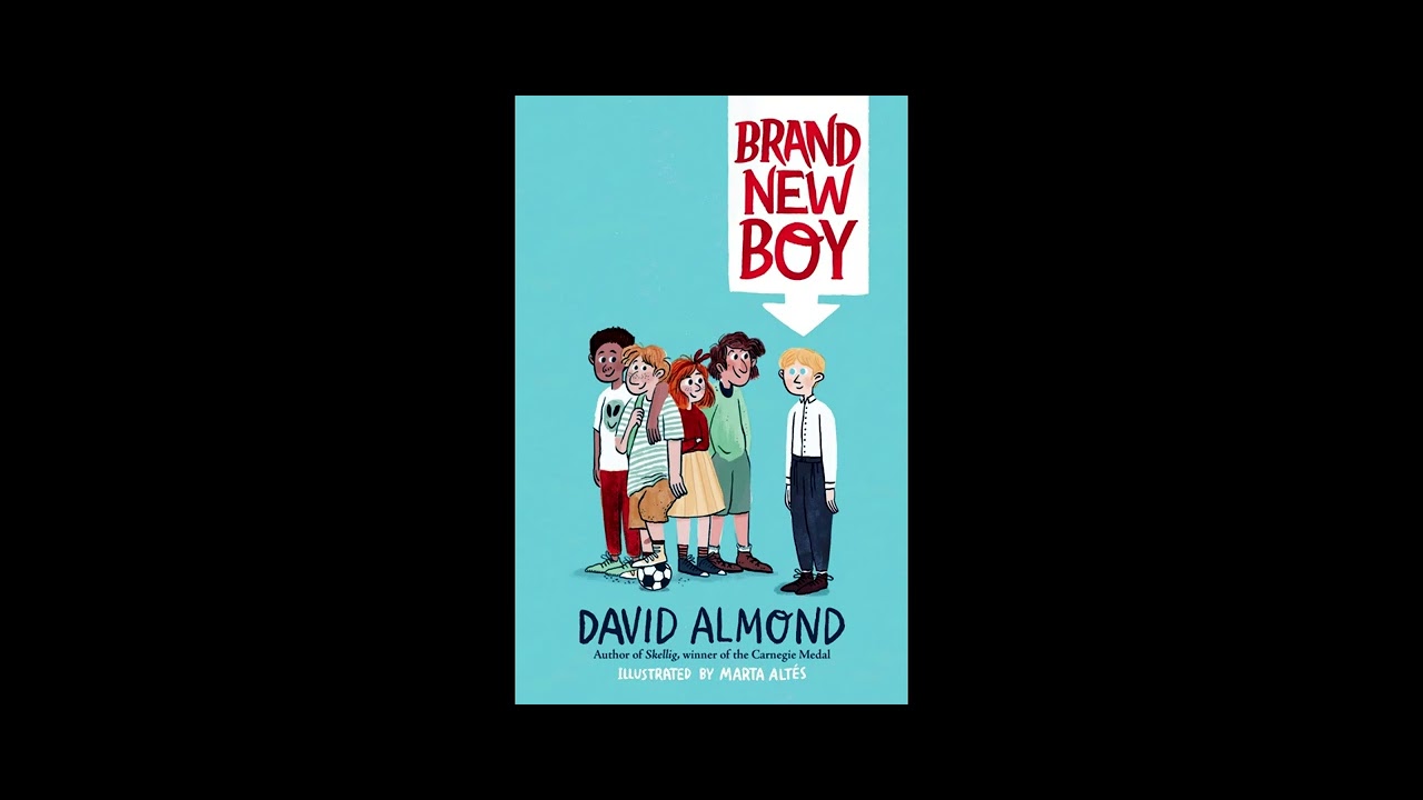 Book Talk: "Brand New Boy" by David Almond - YouTube