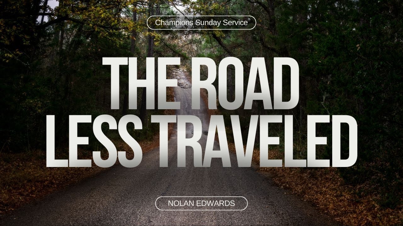 The Road Less Traveled | Nolan Edwards | January 5th, 2025 - YouTube