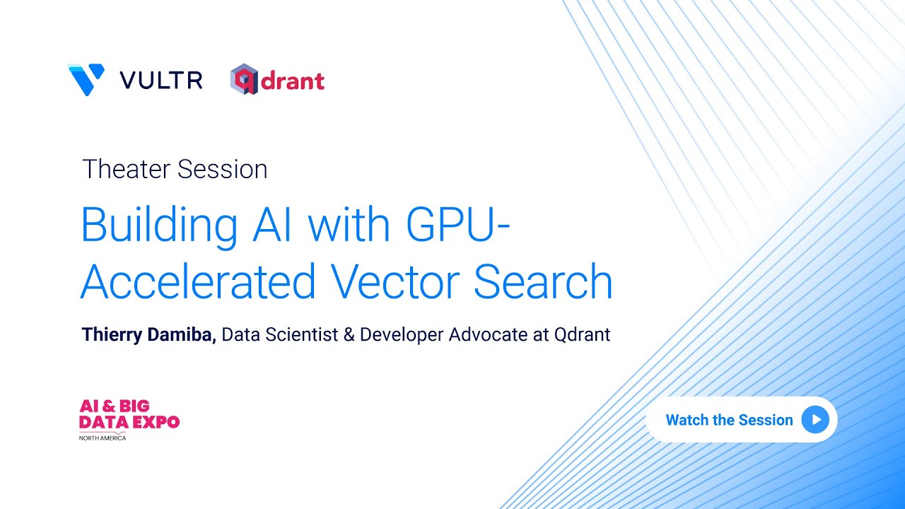 Building AI-With GPU-accelerated Vector Search - YouTube