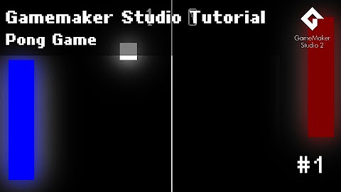 Tutorial - Pong Game. Gamemaker Studio 2 - YouTube