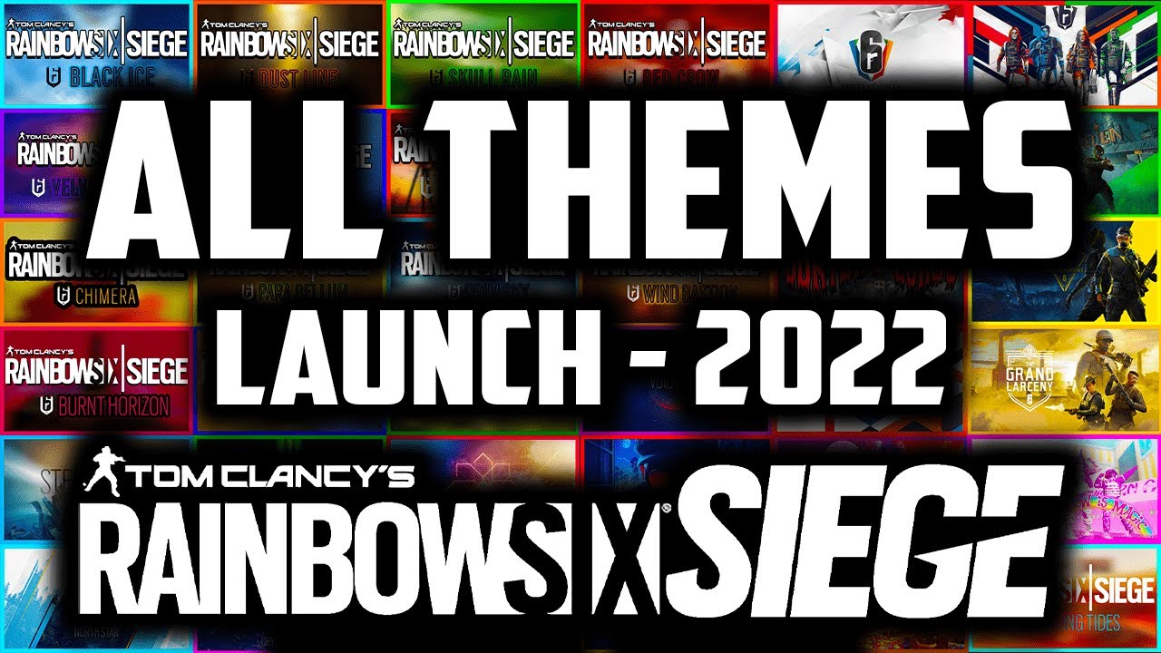 Rainbow Six Siege All Seasonal Themes (Launch - Demon Veil) - YouTube
