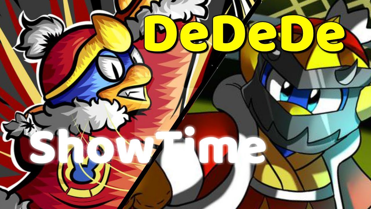 ShowTime DeDeDe-King DeDeDE&Masked DeDeDe (Remix) By ConfusedAsAlways ...
