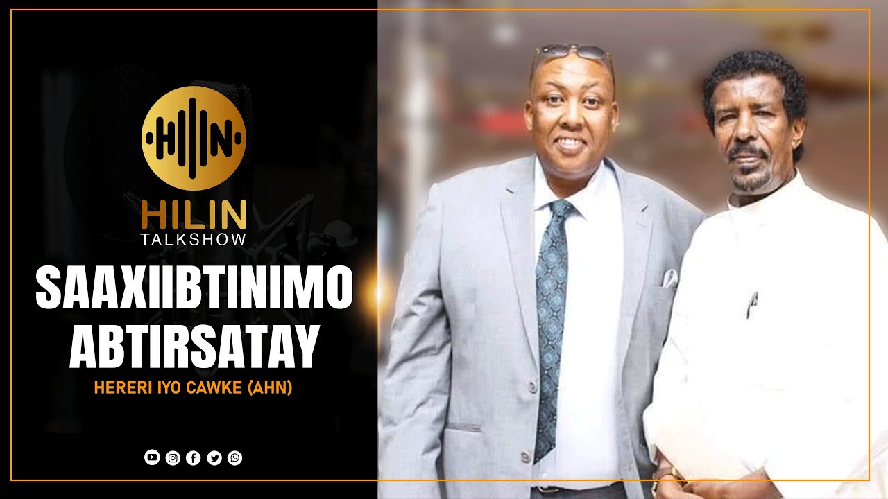 Saamaynta saaxiibka wanaaagsan - Hereri iyo Cawke. - YouTube