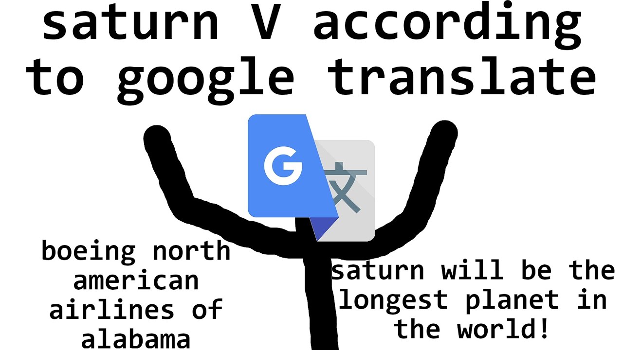 Saturn V according to google translate - YouTube