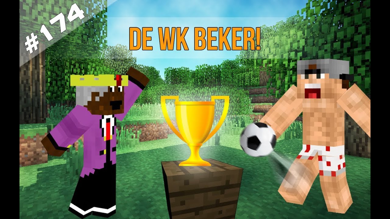 Minecraft Survival #174 - DE WK BEKER! - YouTube