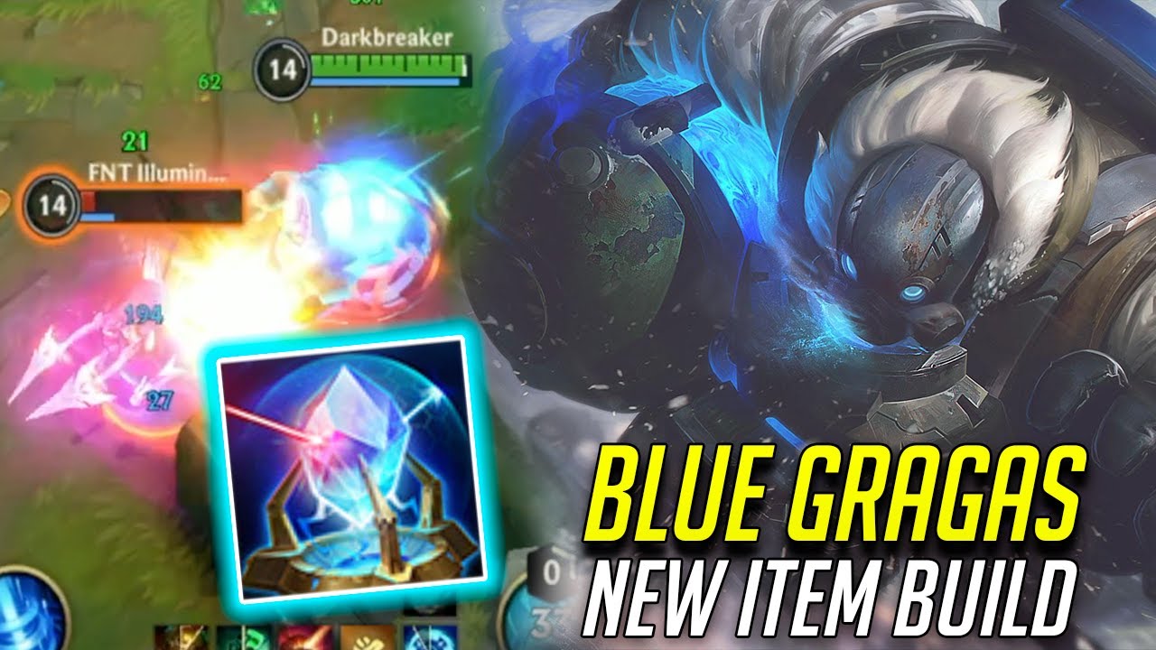 WILD RIFT: NEW BLUE GRAGAS BUILD FOR 5.2 (NEW ITEM IS INSANE) - YouTube