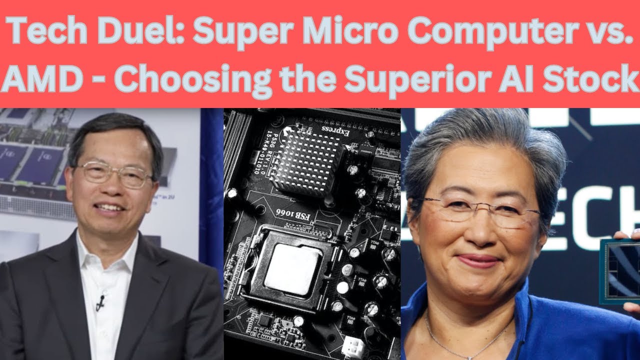Tech Duel: Super Micro Computer vs AMD - Choosing the Superior AI Stock ...