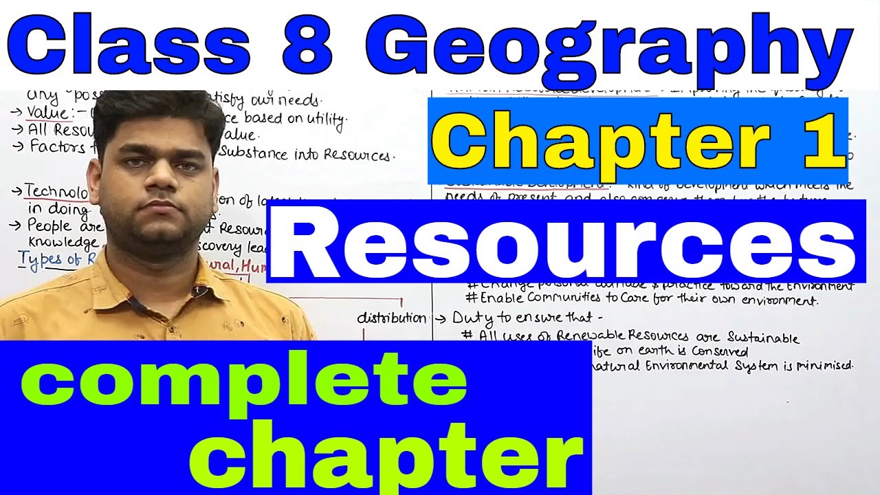 Class 8 Geography Chapter 1 Resources Resources Class 8 Geography In class-8-geography-chapter-1-resources-resources-class-8-geography-in
