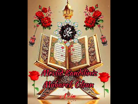 Mevlid Kandili Mesajları 2025🌹Mevlid Kandili Mesajı Videolu🌹RESİMLİ🌹YENİ🌹 SESLİ🌹DUALI #mevlidkandili