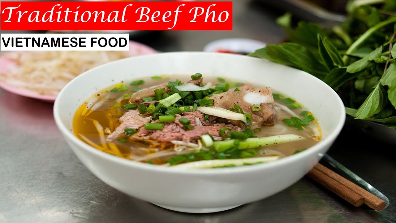 Vietnamese Beef Noodle PHO- Traditional PHO Recipes For 70 Years ...