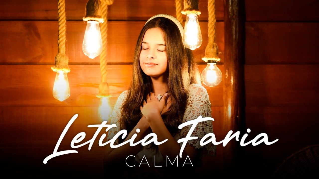 Letícia Faria | Calma [Clipe Oficial] - YouTube
