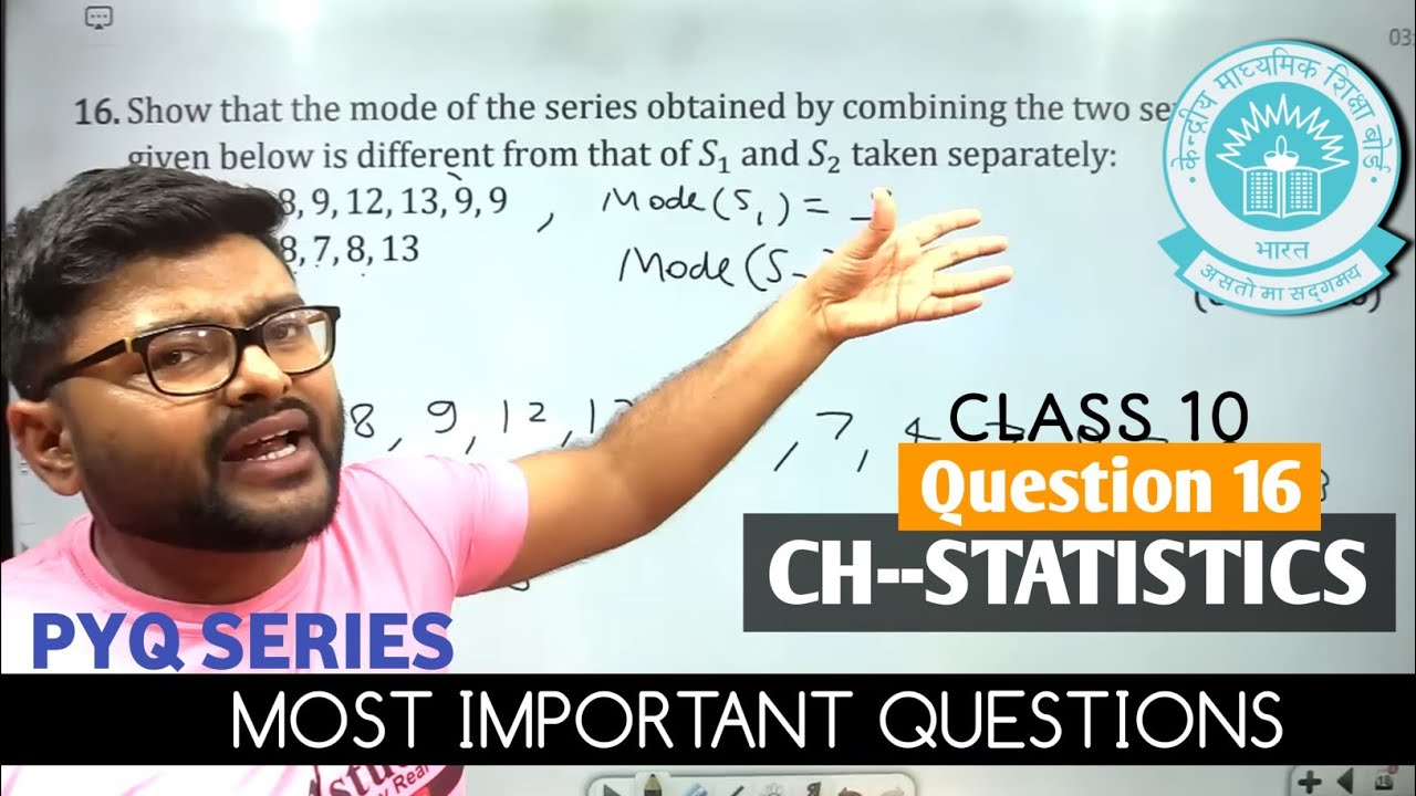 Show that the mode of the series obtained by combining the two series S ...
