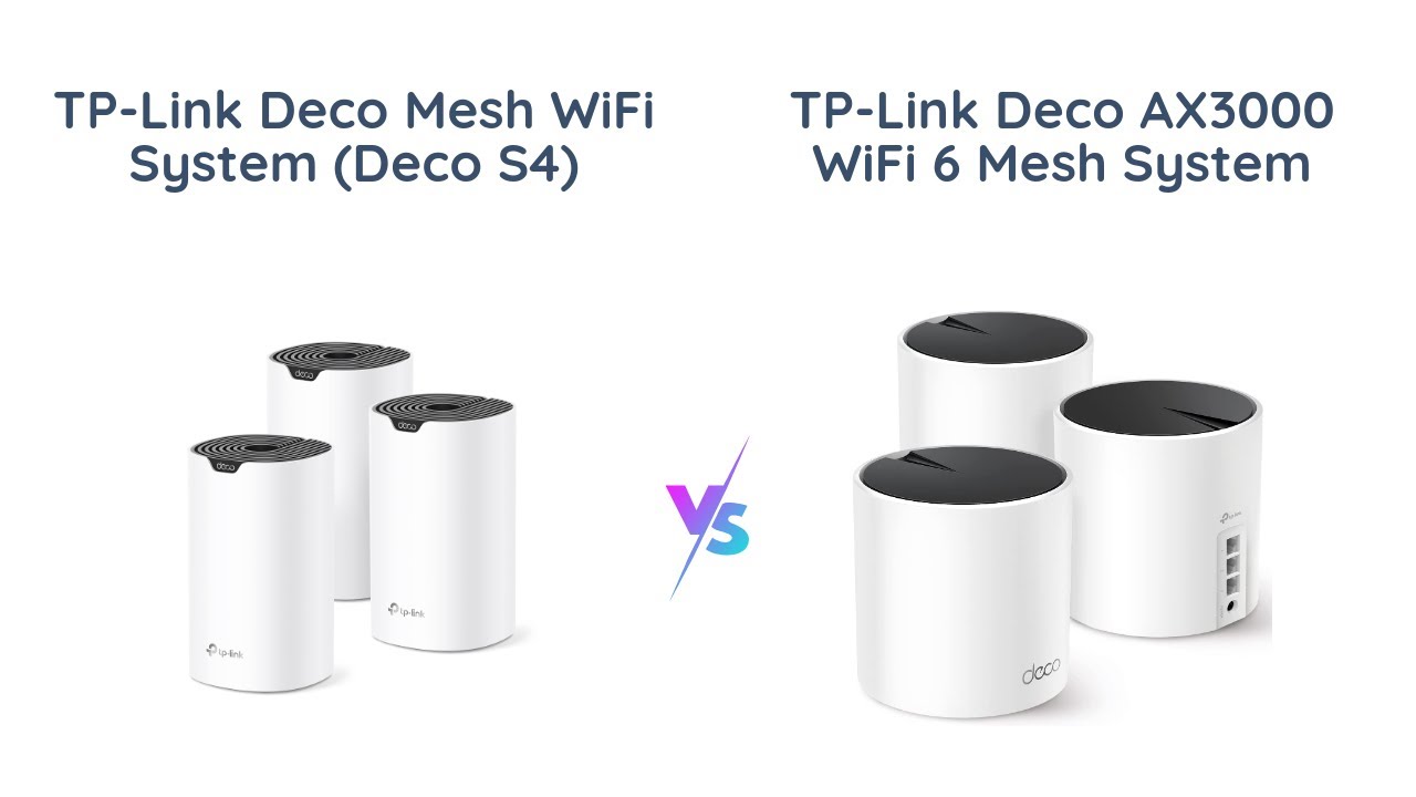 TP-Link Deco Mesh WiFi System vs Deco AX3000 WiFi 6 Mesh System - YouTube